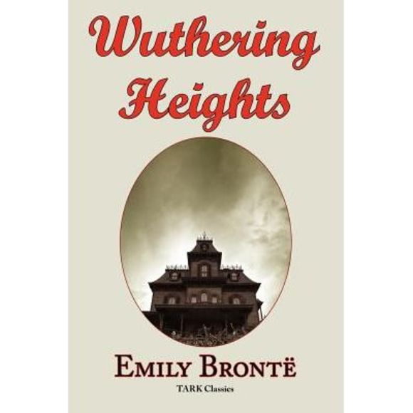 Emily Bronte | Other | Wuthering Heights Emily Bronte S Classic ...
